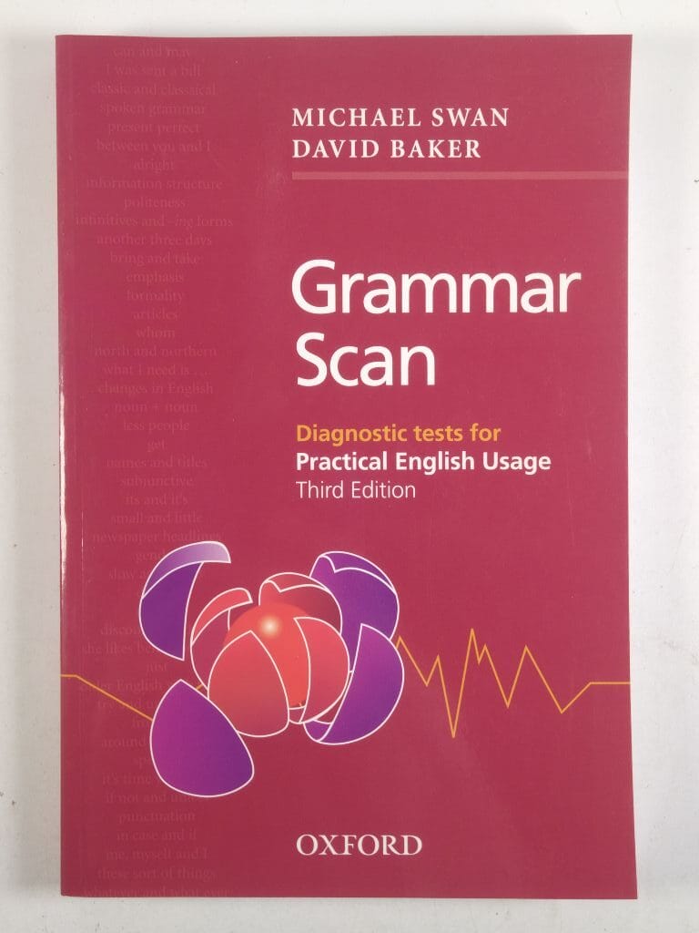 Grammar scan: Diagnostic tests for practical English usage - Michael ...