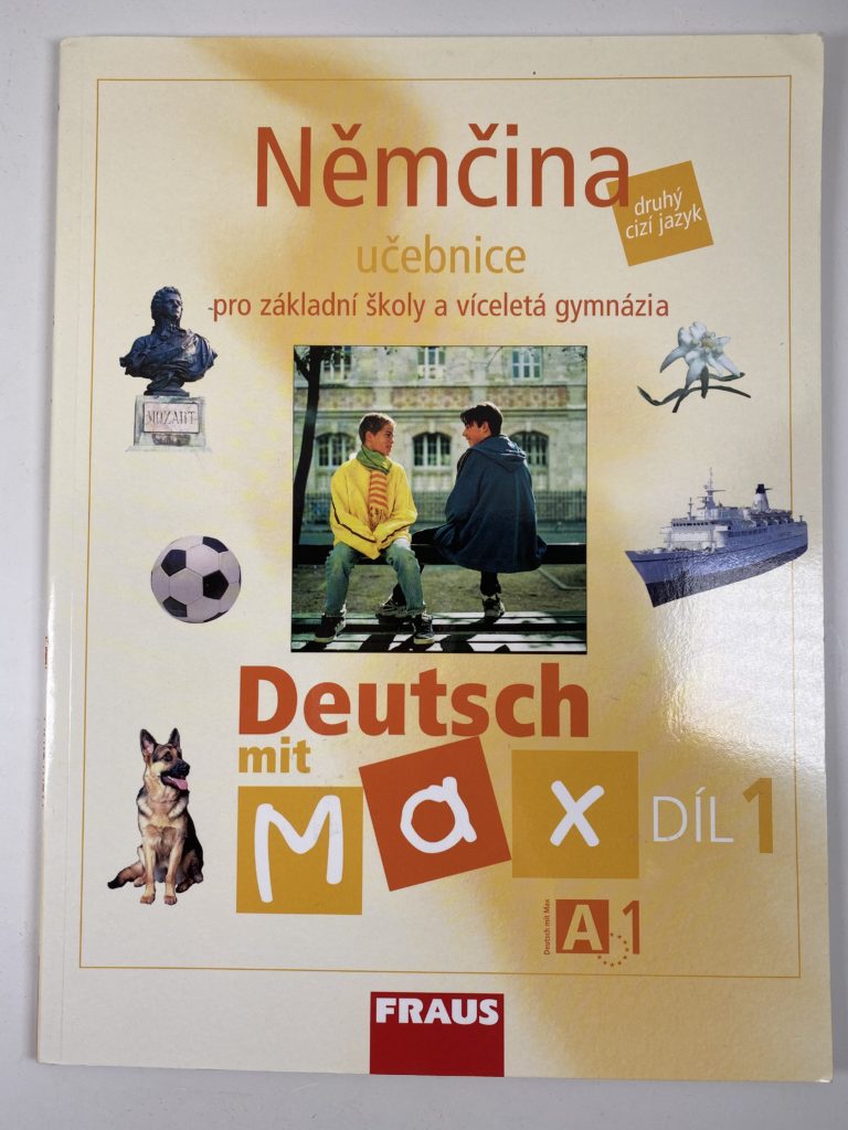 Deutsch mit Max A1/díl 1 - učebnice - Milena Zbranková, Olga Fišarová ...