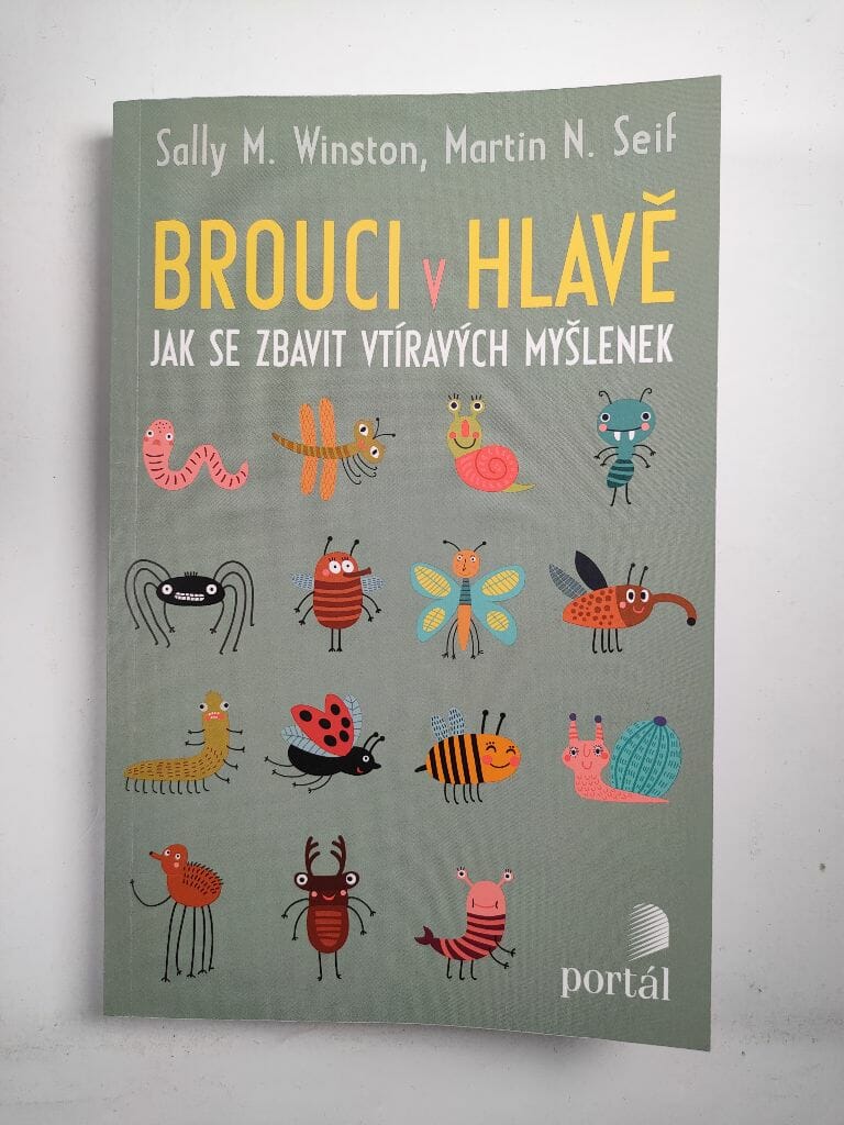 Brouci v hlavě - Martin N. Seif, Sally M. Winston od 309 Kč | Reknihy