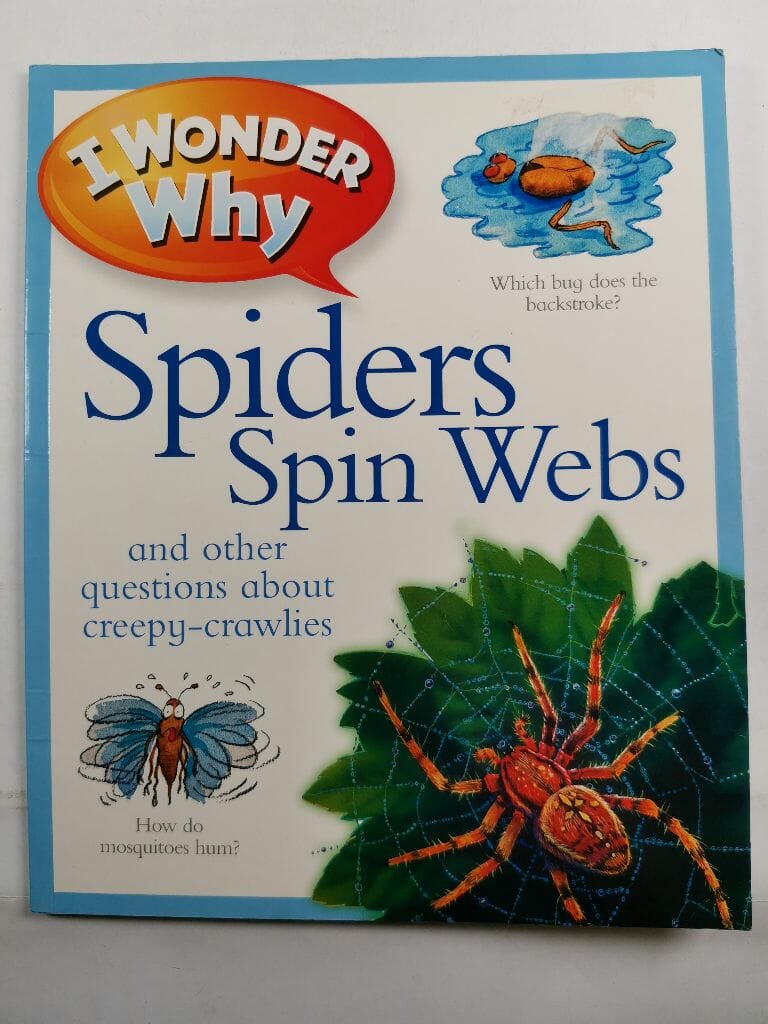 I Wonder Why Spiders Spin Webs - Amanda O Neill od 59 Kč | Reknihy