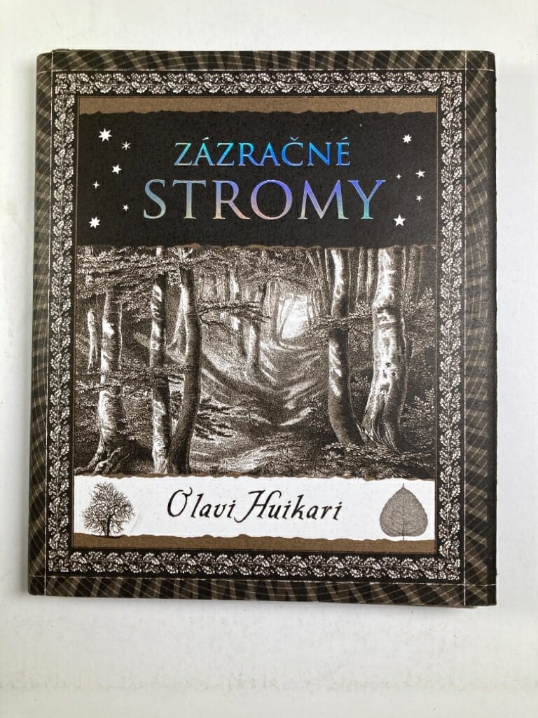 Zázračné stromy - Olavi Huikari od 139 Kč | Reknihy