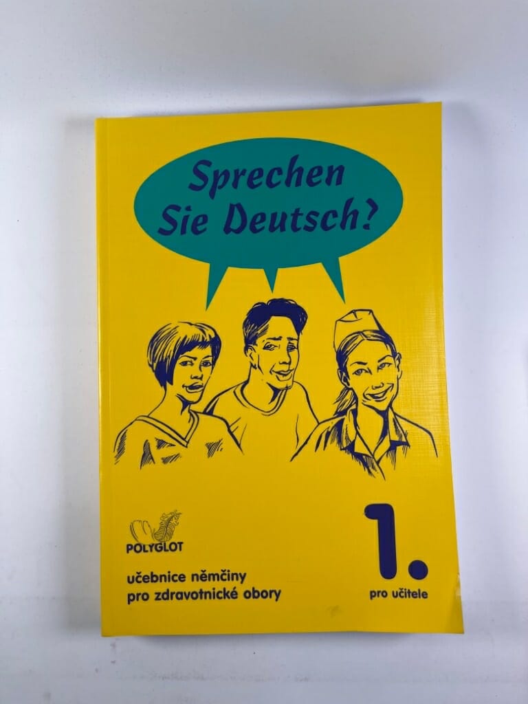 Sprechen Sie Deutsch? Pro zdravotnické obory kniha pro učitel - Doris ...