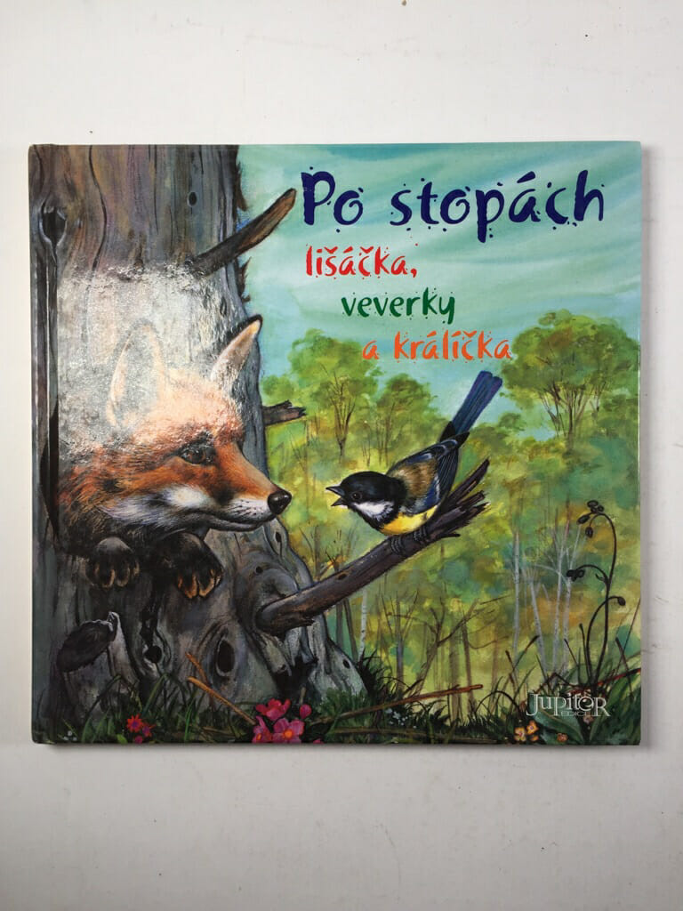Po stopách lišáčka, veverky a králíčka - Pierre Couronne od 119 Kč ...