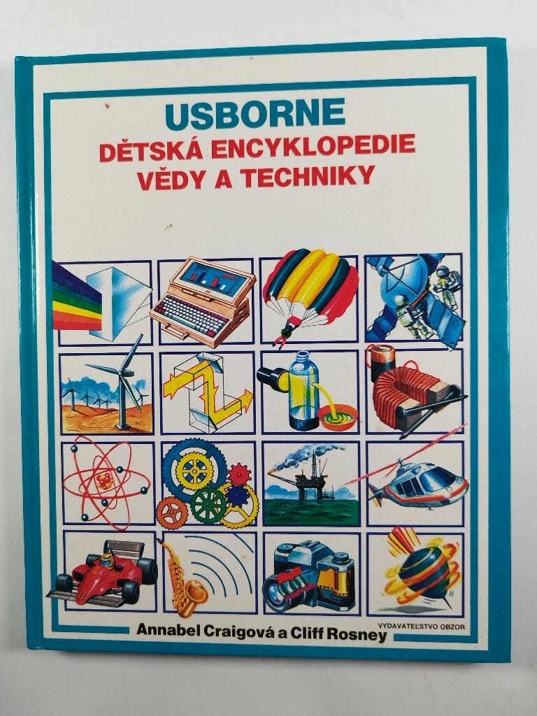 Dětská encyklopedie vědy a techniky - Annabel Craig od 39 Kč | Reknihy