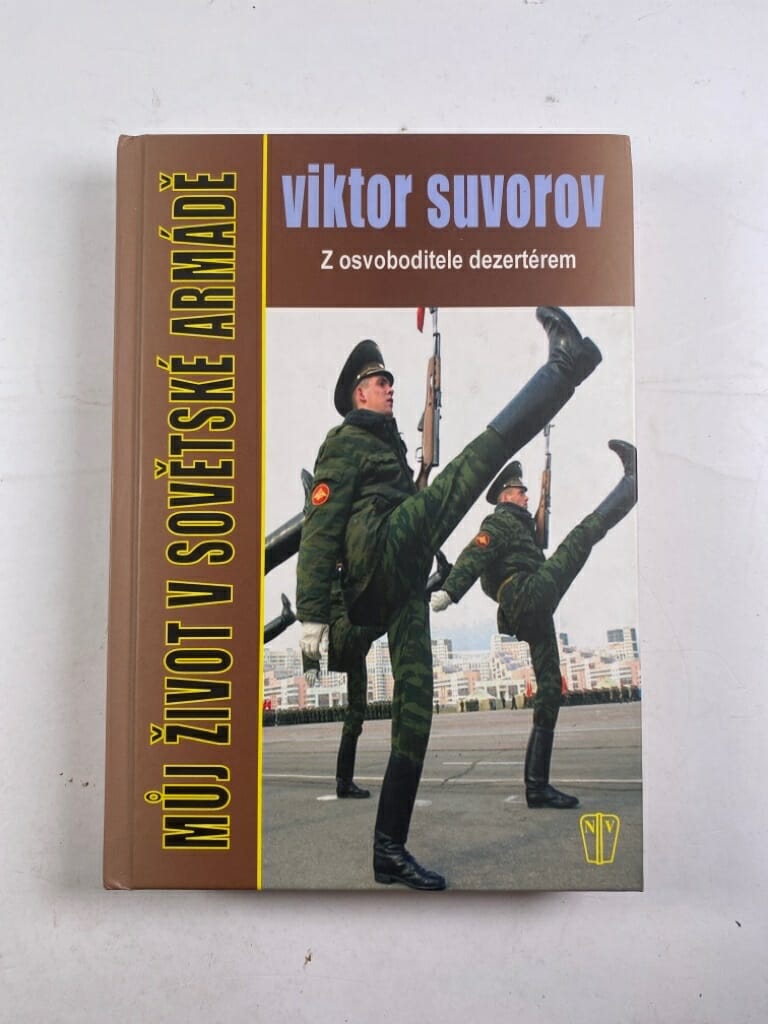 Můj život v sovětské armádě - Viktor Suvorov od 229 Kč | Reknihy