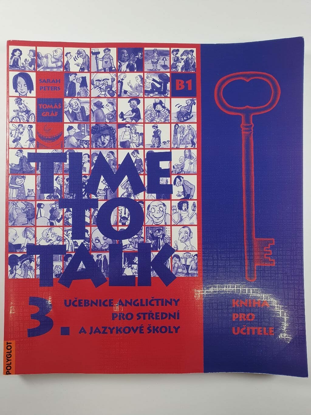 Time to talk 3 - kniha pro učitele - Sarah Peters od 1399 Kč | Reknihy