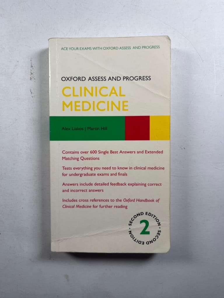 Oxford Assess and Progress: Clinical Medicine - Alex Liakos, Katharine ...