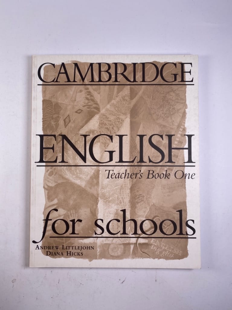 Cambridge English for schools - Teacher’s Book One - Andrew Littlejohn ...