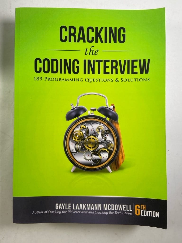 Cracking the Coding Interview: 189 Programming Questions and Solutions - Gayle Laakmann McDowell ...