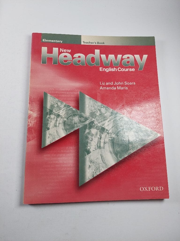 New headway English course : elementary : teacher's book - John Soars ...