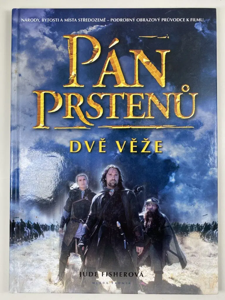 Pán Prstenů: Dvě věže - obrazový průvodce - Jude Fisher od 209 Kč | Reknihy