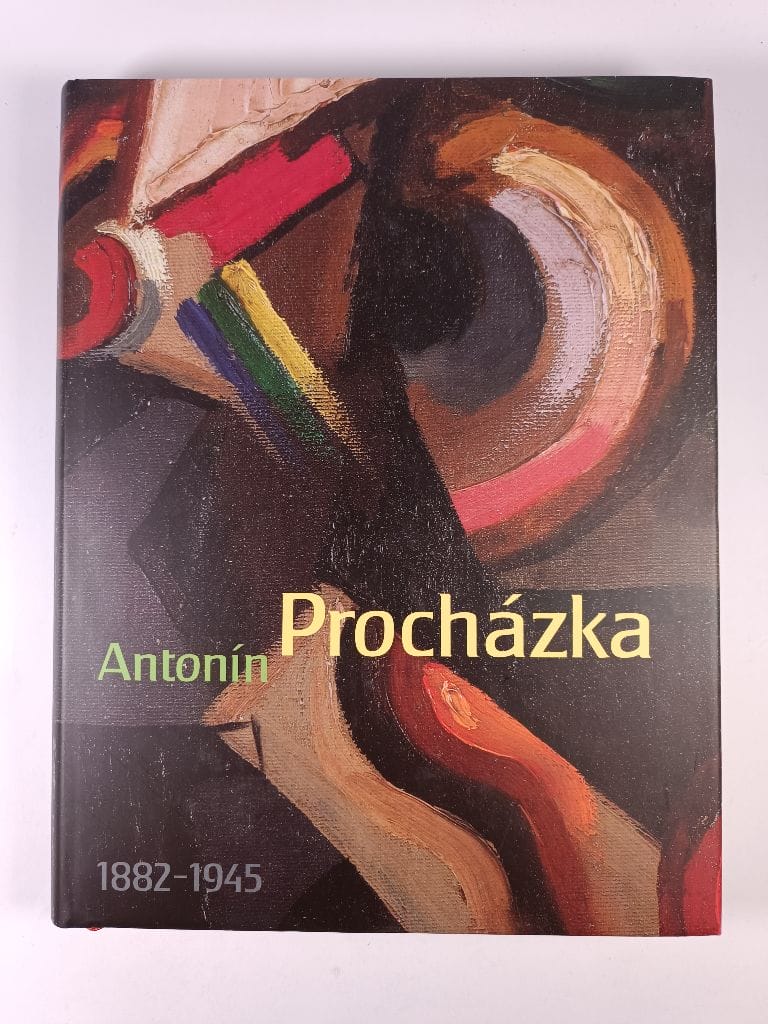 Antonín Procházka 1882-1945 - Antonín Procházka od 1309 Kč | Reknihy