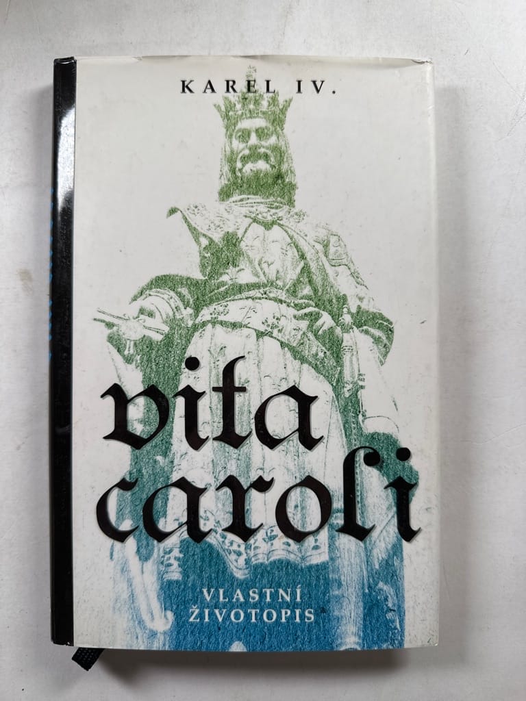 Vita Caroli: Vlastní životopis - Karel IV. Lucemburský od 269 Kč | Reknihy