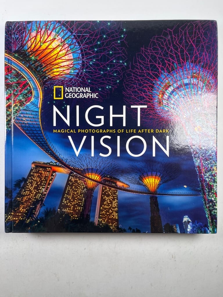 National Geographic Night Vision: Magical Photographs of Life After ...