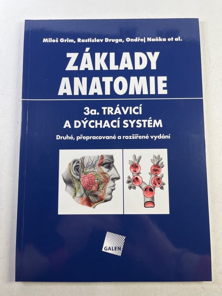 Základy anatomie: Trávicí a dýchací systém (3a) - Miloš Grim, Rastislav ...