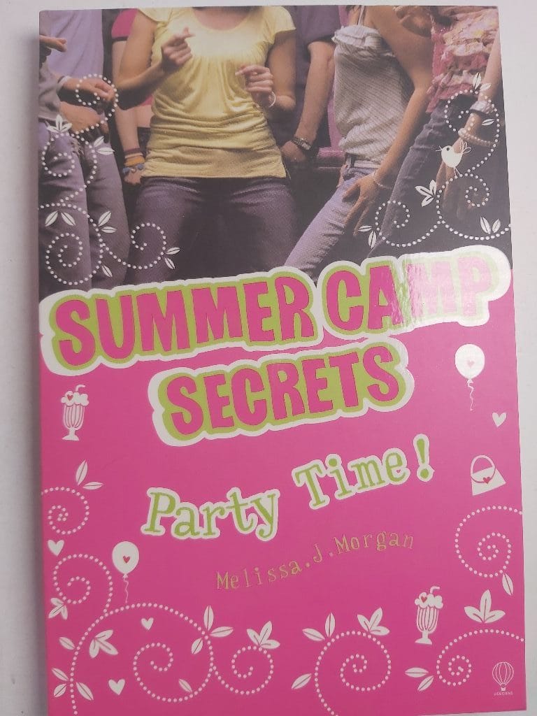 Summer Camp Secrets: Party Time! - Melissa J Morgan od 49 Kč | Reknihy