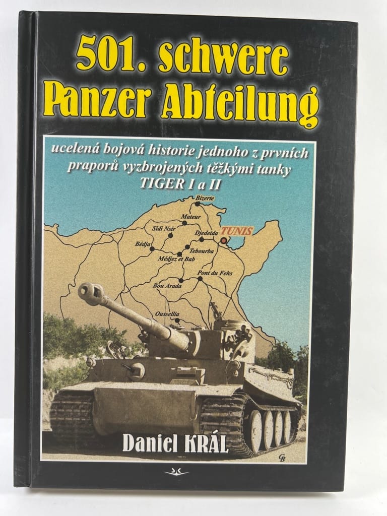 501. schwere Panzer Abteilung - Daniel Král od 619 Kč | Reknihy